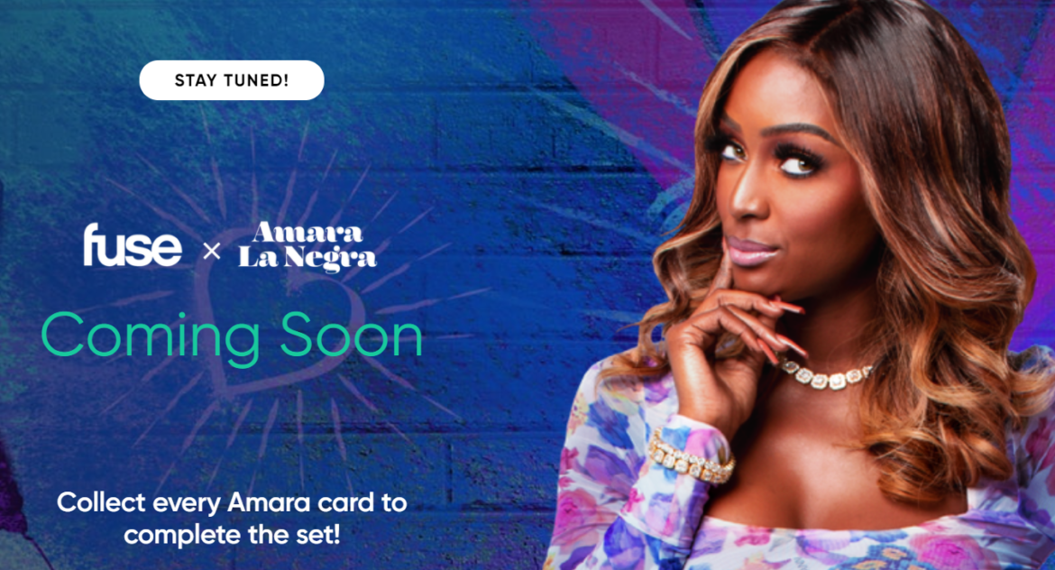 Fuse TV Collaborates with ThetaDrop to Launch Amara La Negra NFT ...